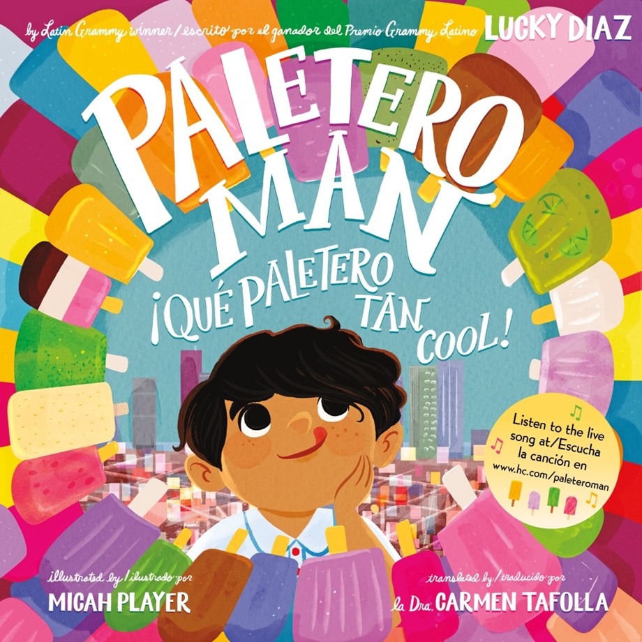 Paletero Man/¡Que Paletero Tan Cool! {Bilingual Edition} – Mexico In My ...